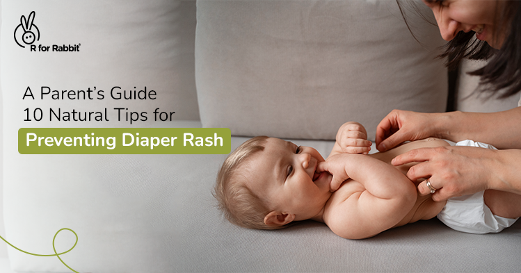 How to Prevent Diaper Rash Naturally: 10 Tips for Parents